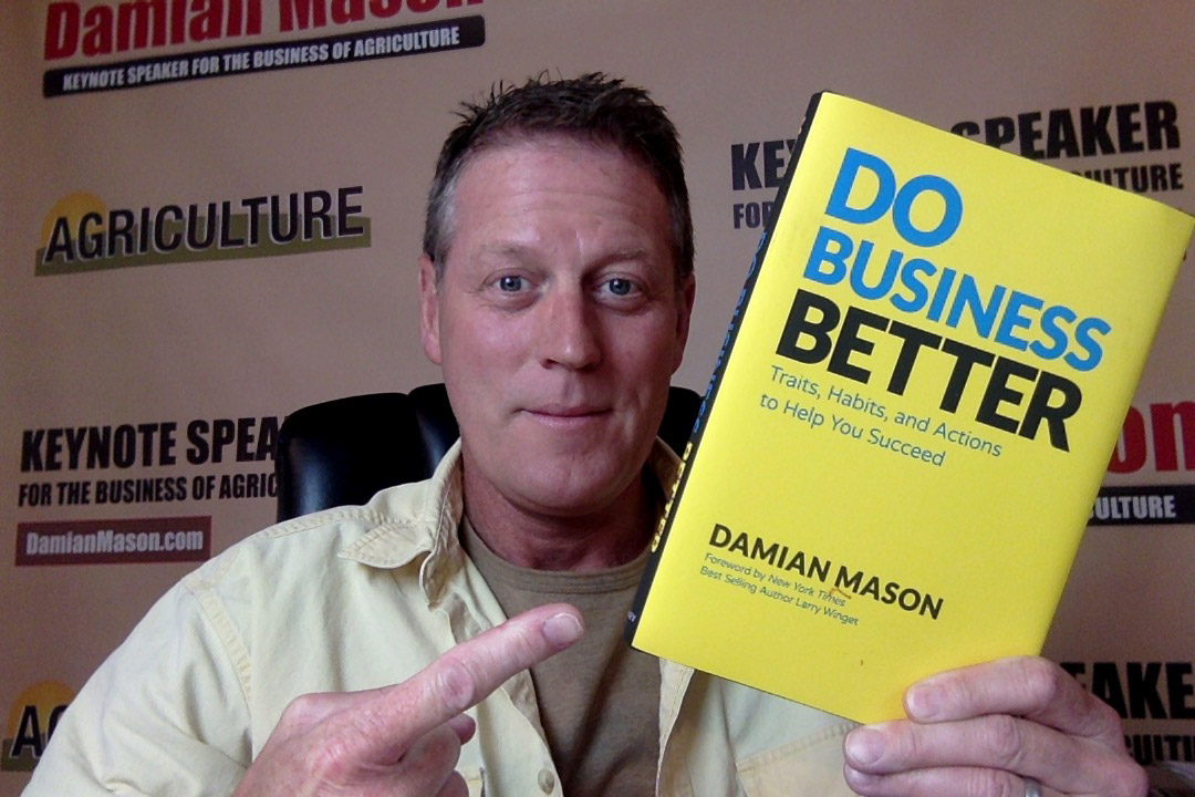ZimmCast 618 – Do Business Better with Damian Mason | AgWired