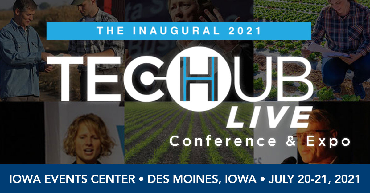 Excitement Growing for Tech Hub LIVE 2021 | AgWired